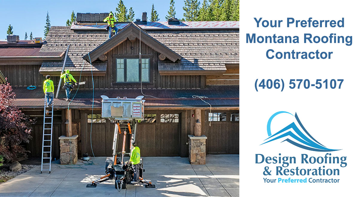 MT Residential Roofing Contractor | Design Roofing & Restoration